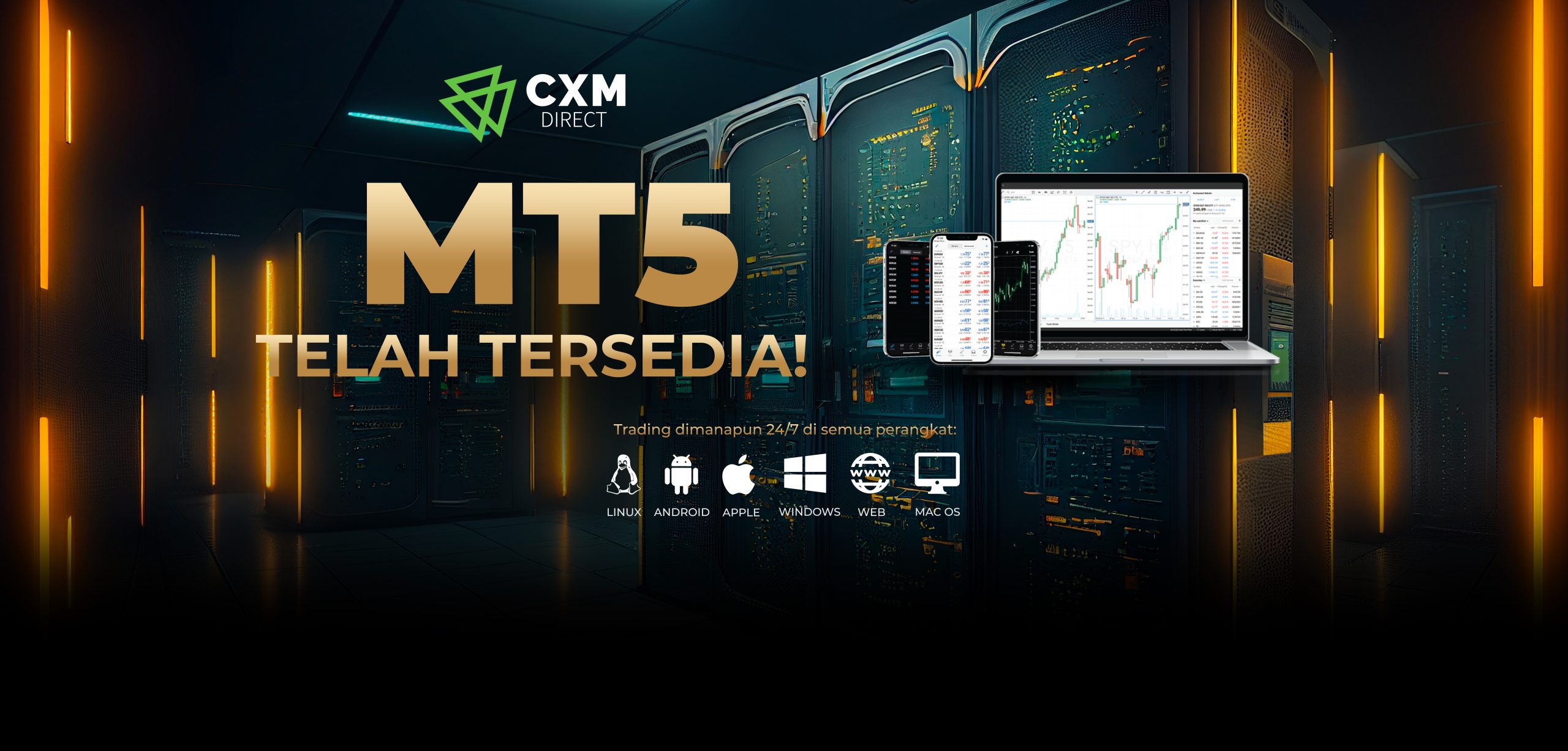 CXM - CXM Direct Merevolusi Pengalaman Trading dengan Peluncuran Platform MT5